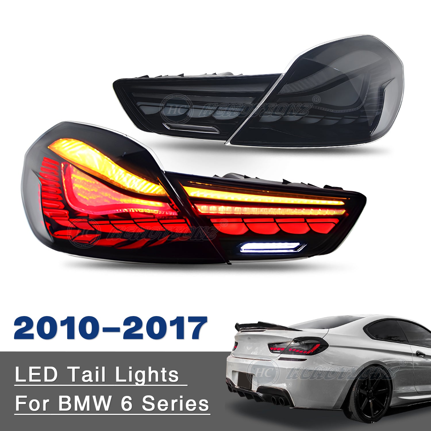 HCMOTIONZ LED Tail Lights For BMW 6 Series F06 F12 F13 2010-2017